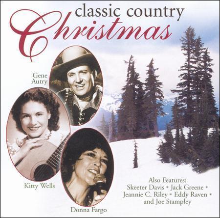 Classic Country Christmas - Music CD - Joe Stampley,Eddy Raven,Jeannie ...