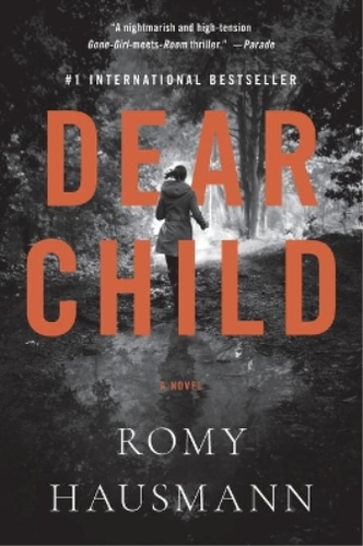 Romy Hausmann Dear Child (Poche) 9781250768551 | eBay