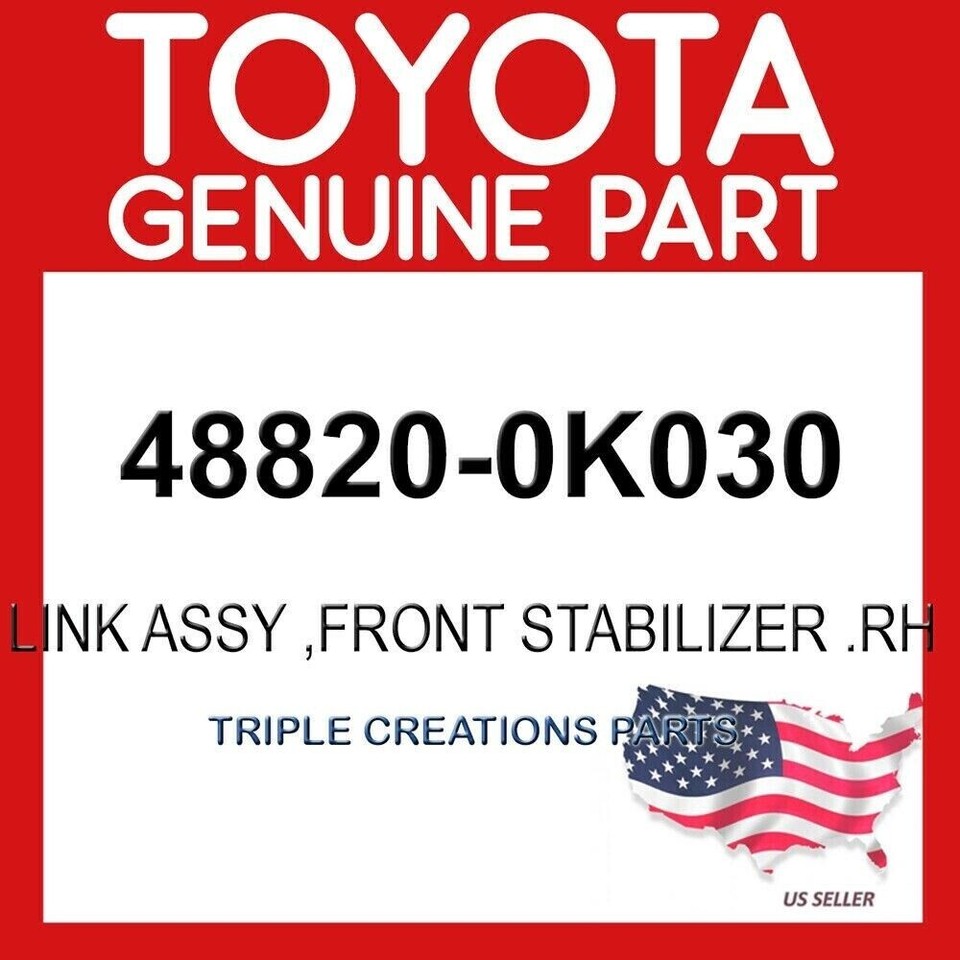 Toyota Genuine 488200K030 Link Assy Front Stabilizer RH 48820-0K030 OEM ...