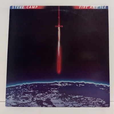 Steve Camp Fire And Ice 1983 Used Vinyl LP | eBay