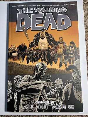 THE WALKING DEAD Vol. 21: ALL OUT WAR Part Two, Trade Paperback | eBay