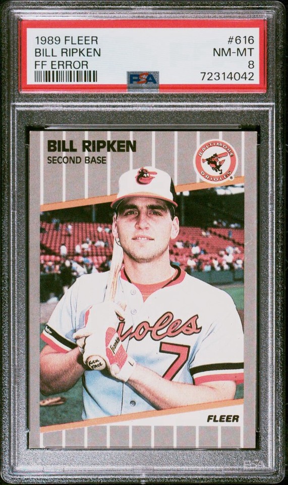 1989 FLEER BILL RIPKEN FF ERROR CARDS #616--ORIGINAL (PSA 8) & Scribble ...