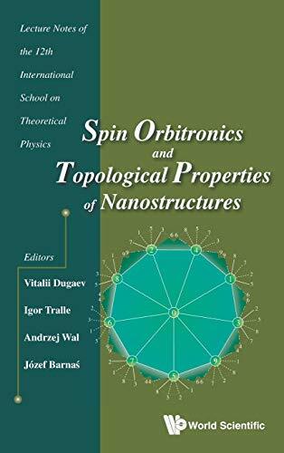 Spin Orbitronics And Topological Properties Of . Vitalii Dugaev, Igor ...