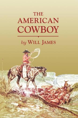 Will James The American Cowboy (Tascabile) 9780878425020 | eBay