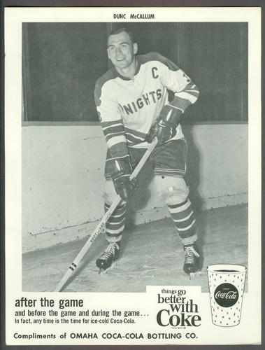 EXTREMELY RARE 1966-67 Dunc McCallum Omaha Knights Coke Premium Photo ...