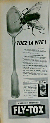 PUBLICITÉ DE PRESSE 1956 FLY-TOX INSECTICIDES SYNERGISÉS TUEZ LA VITE ...