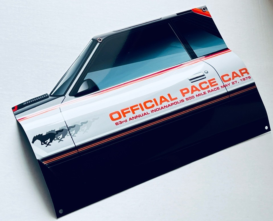 WOW! 1979 Ford Mustang Indy 500 Pace Car Door Style Sign | eBay