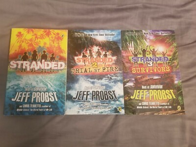 Jeff Probst Chris Tebbetts STRANDED Books 1 2 3 Trail By Fire ...