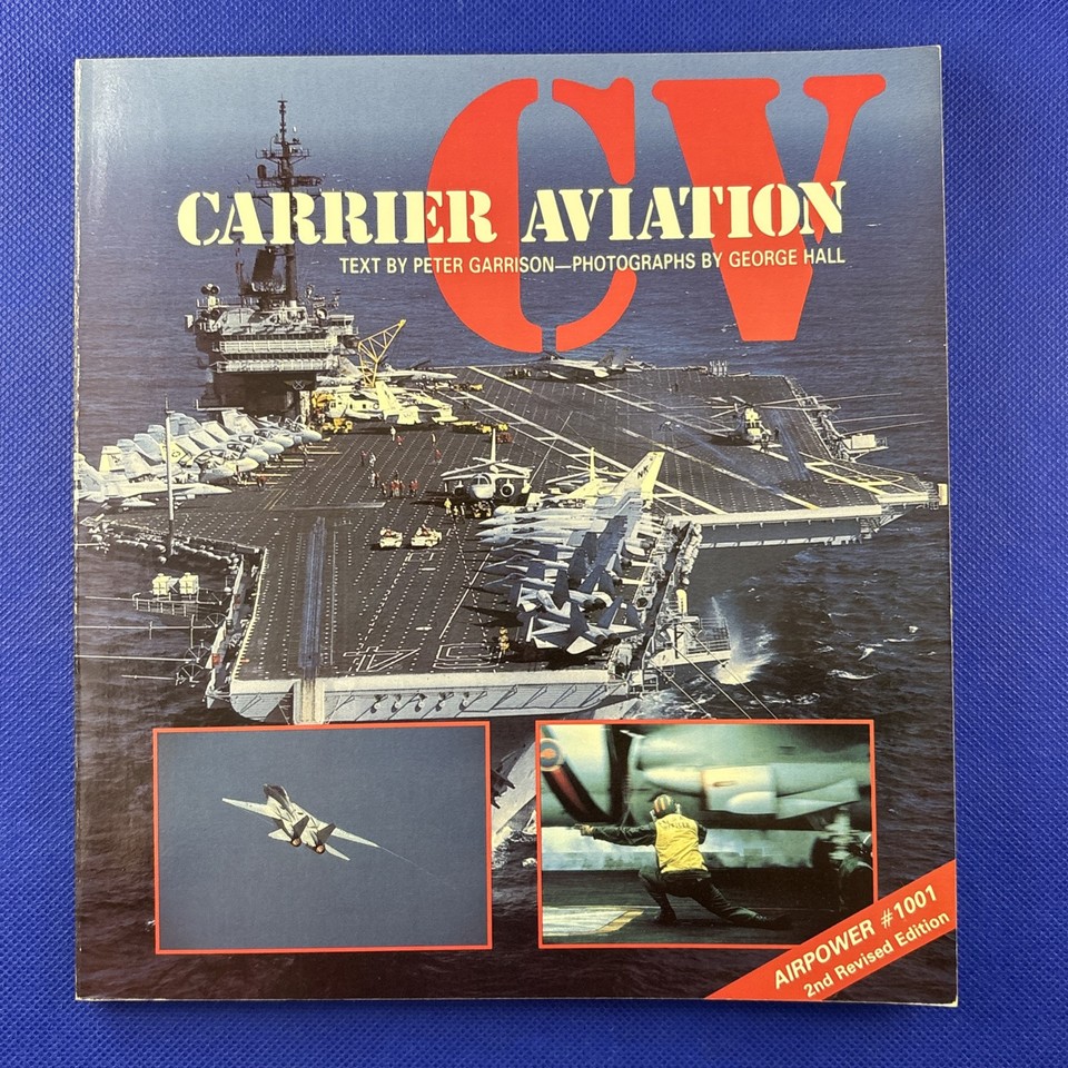 CV: Carrier Aviation Paperback Book By Garrison/Hall Presidio Press ...