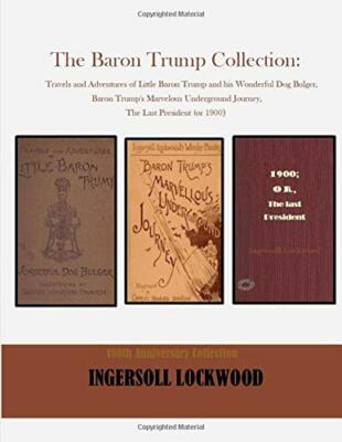The Baron Trump Collection( 3 in 1) by Ingersoll Lockwood (Paperback ...