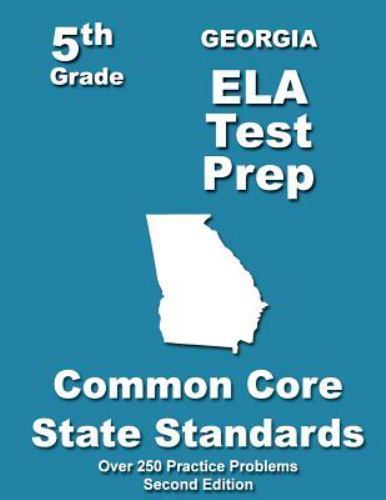Georgia 5th Grade ELA Test Prep : Common Core Learning Standards by ...