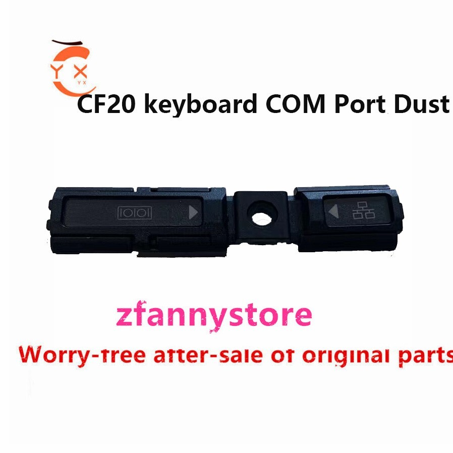 NEW For Panasonic Toughbook CF-20 CF20 keyboard COM Port Dust Stopper ...