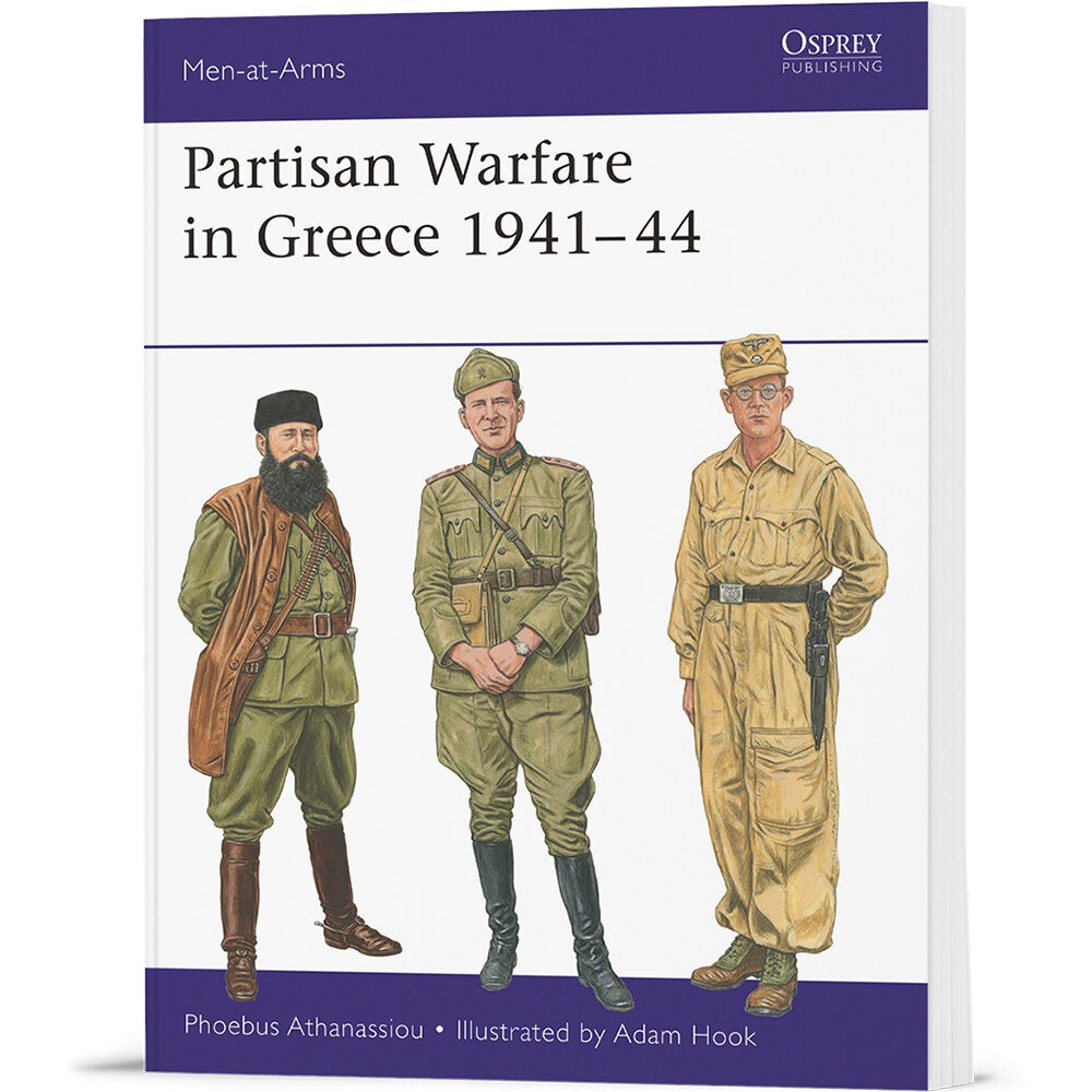 Partisan Warfare in Greece 1941-44 Osprey Men-at -Arms (9781472867520) | eBay