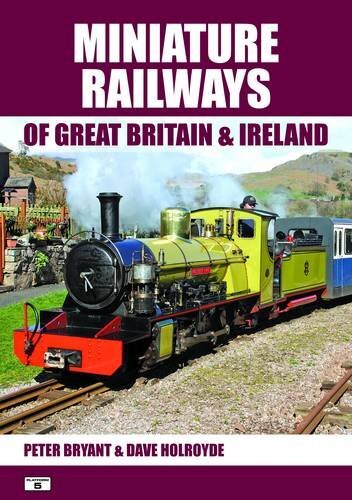 Miniature Railways of Great Britain and Ireland By Peter Bryant, | eBay