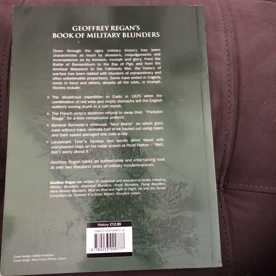 Geoffrey Regan's Book of Military Blunders by Geoffrey Regan (2004 ...
