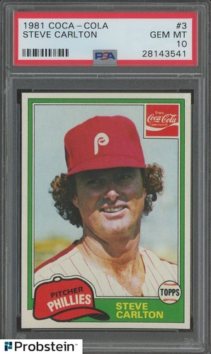1981 Coca-Cola #3 Steve Carlton Philadelphia Phillies HOF PSA 10 GEM ...