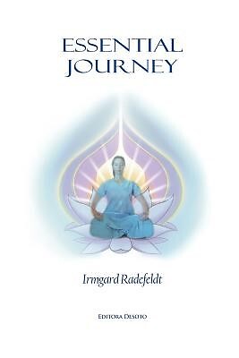 Essential Journey Exaltation Existence for Spiritual Enlighte by ...