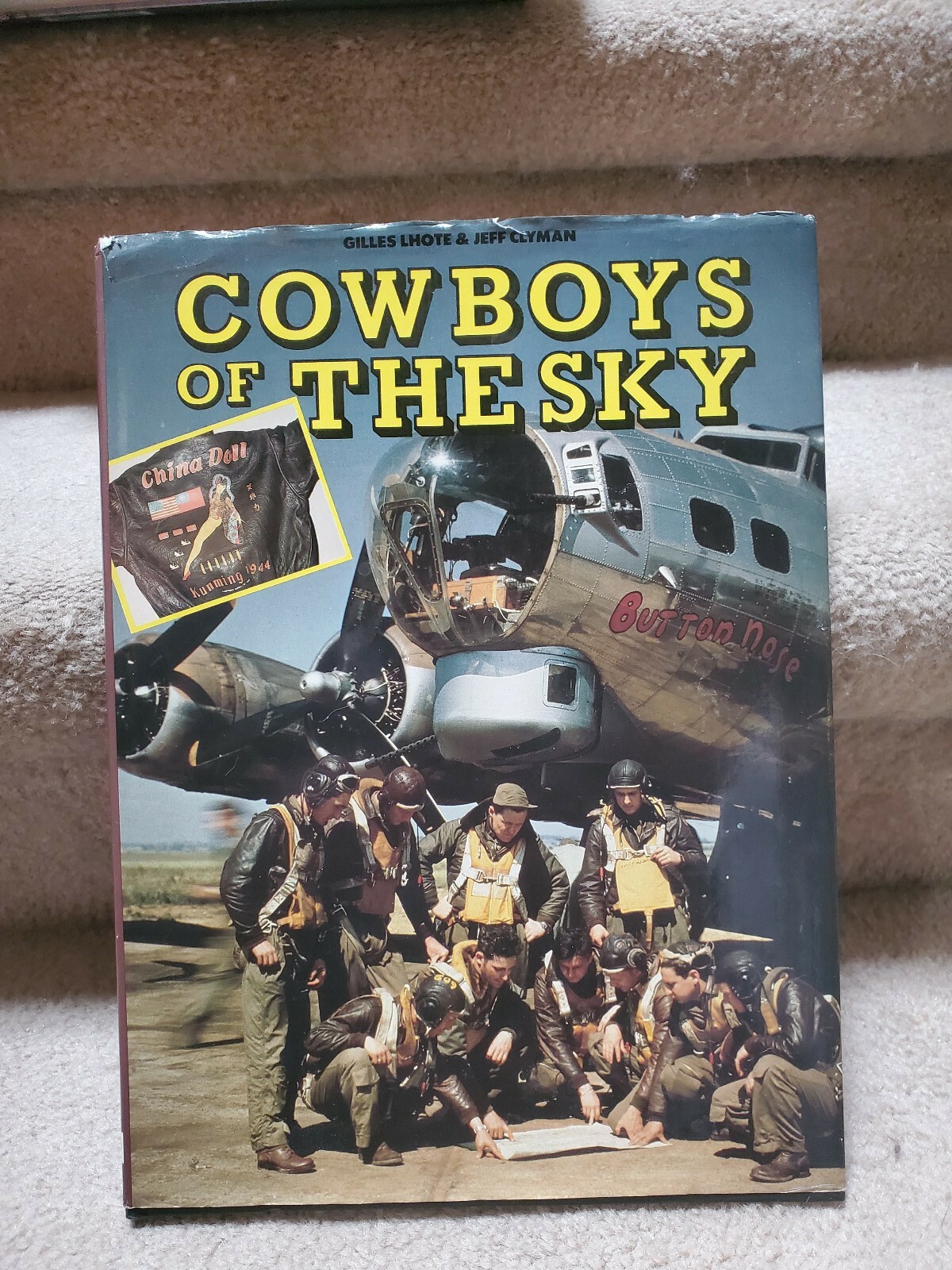 Cowboys of the Sky Motorbooks Intl Lhote Clyman 1989 Avirex WW2 ...