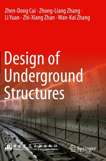 Design of Underground Structures von Zhen-Dong Cui (2020, Taschenbuch ...