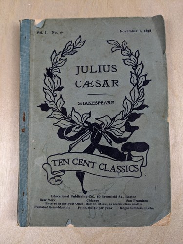 Julius Caesar - Shakespeare - Antique 1898 10 Cent Classics Vol. 1 No ...