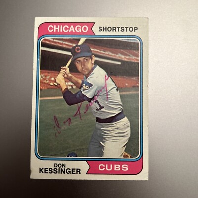 DON KESSINGER 1974 TOPPS AUTOGRAPHED SIGNED AUTO BASEBALL CARD | eBay
