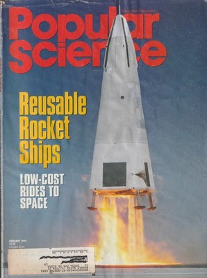 Popular Science Magazine - Feb 1994 - Reusable Rocket Ships. Co2 ...
