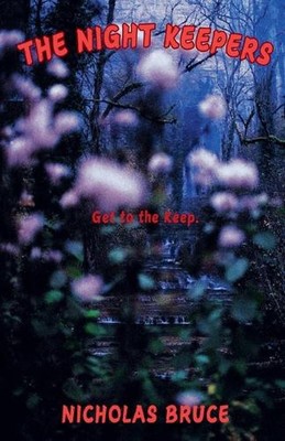 The Night Keepers by Nicholas Bruce Paperback Book | eBay