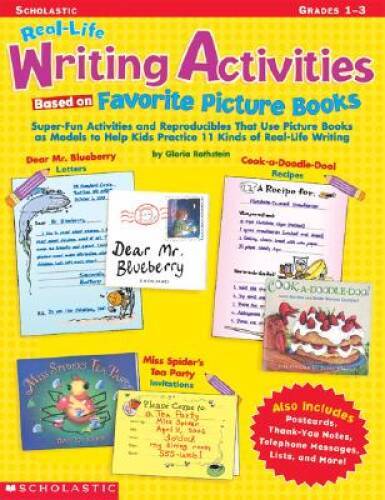 Real-Life Writing Activities Based on Favorite Picture Books: Super-Fun ...