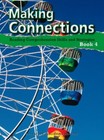 MAKING CONNECTIONS, BOOK 4: READING COMPREHENSION SKILLS By School Inc ...