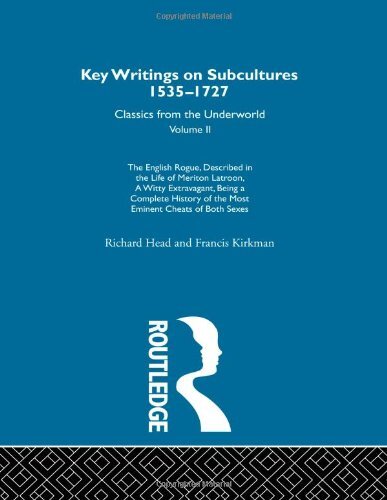 The English Rogue - described in the life of Me, Head, Kirkman ...