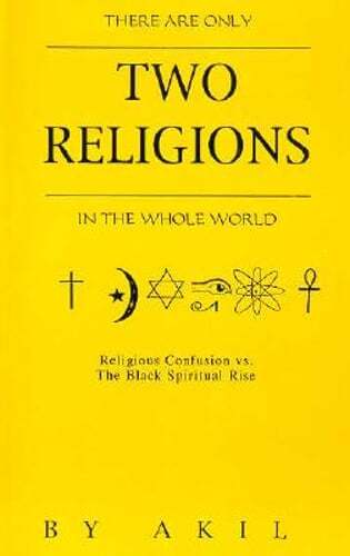 There Are Only Two Religions in the Whole World: Religious Confusion Vs ...