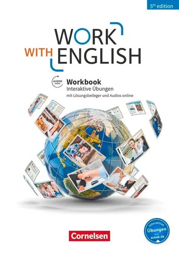 Work with English A2-B1+ - Allgemeine Ausgabe - 5th Edition - Workbook ...