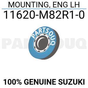 11620M82R10 Genuine Suzuki MOUNTING, ENG LH 11620-M82R1-0 | eBay