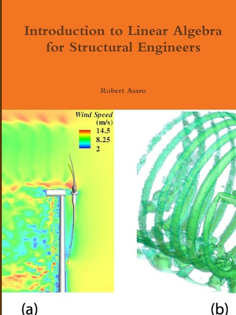 Introduction to Linear Algebra For Structural Engineers von Robert ...
