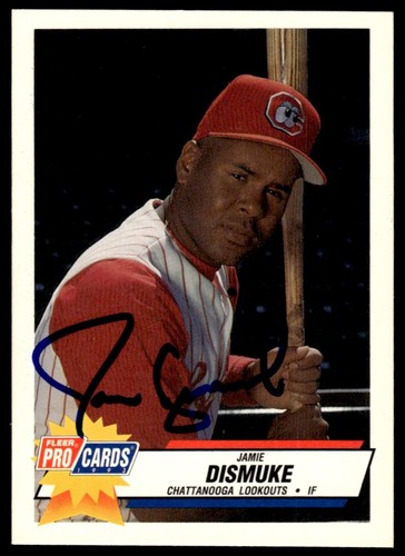 1993 Fleer Pro Cards Jamie Dismuke Auto Chattanooga Lookouts #2365 ...