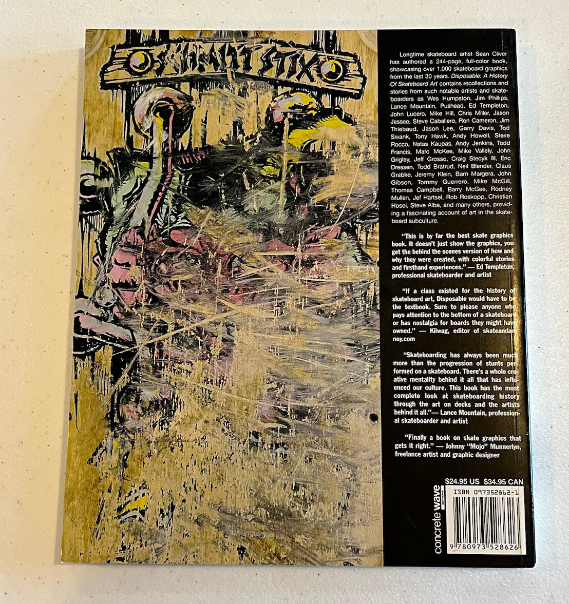 Disposable : A History of Skateboard Art by Sean Cliver (2014, Trade ...