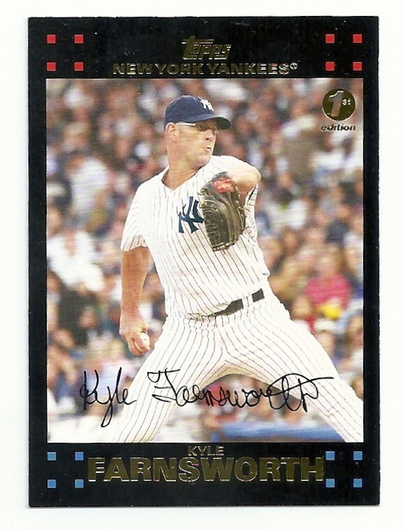 2007 TOPPS UPDATE #84 - KYLE FARNSWORTH NEW YORK YANKEES 1ST EDITION | eBay