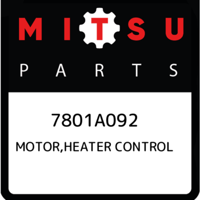 7801A092 Mitsubishi Motor,heater control 7801A092, New Genuine OEM Part ...