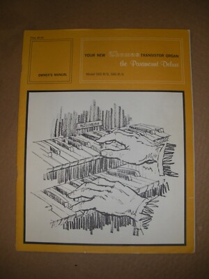 Thomas Organ Owner's Manual Models 585 R/S, 586 R/S THE PARAMOUNT ...
