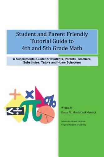 Student and Parent Friendly Tutorial Guide to 4th and 5th Grade Math ...