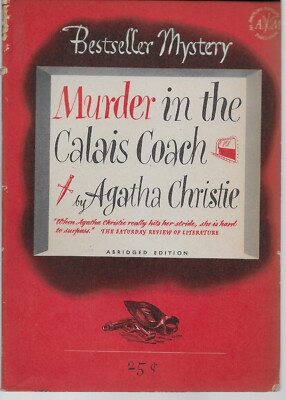 MURDER IN THE CALAIS COACH (Hercule Poirot #10) by Agatha Christie - | eBay