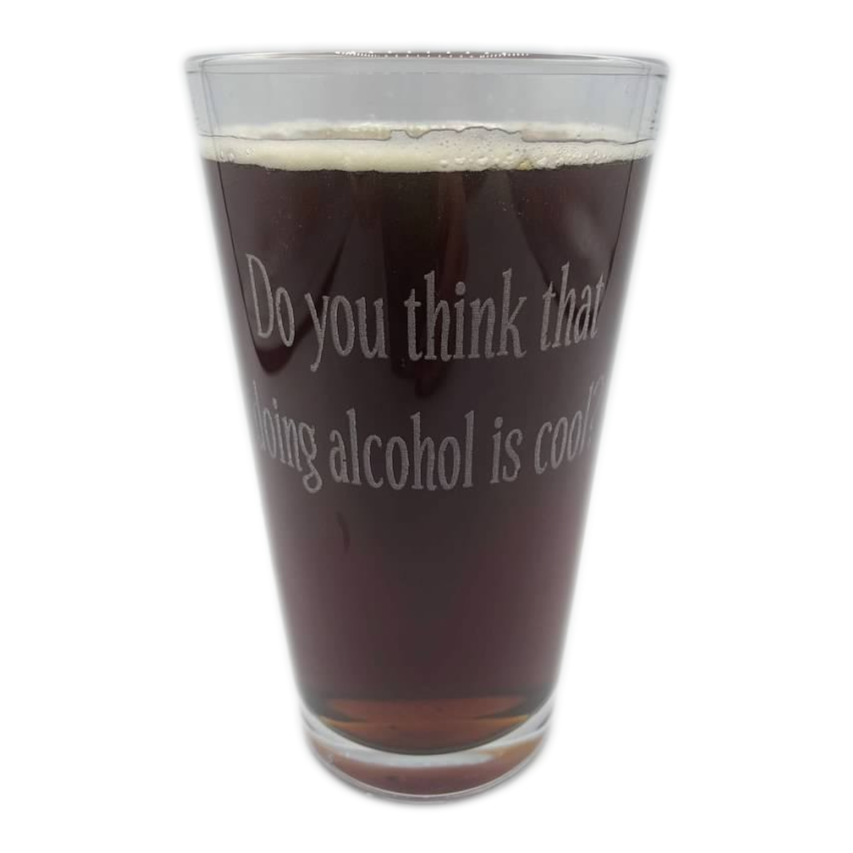 Do You Think Doing Alcohol Is Cool Michael Scott The Office Engraved ...