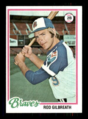 1978 Baseball Topps Rod Gilbreath Atlanta Braves #217 | eBay