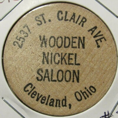 Vintage Wooden Nickel Saloon Cleveland, OH Wooden Nickel - Token Ohio ...