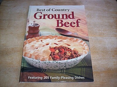 Best of Country Ground Beef Cookbook HC 205 Recipes | eBay