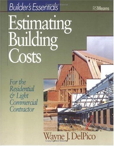 Estimating Building Costs: For Residential and Light Commercial ...