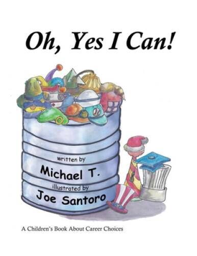 Oh, Yes I Can - Paperback By T, Michael - GOOD 9781492209645| eBay