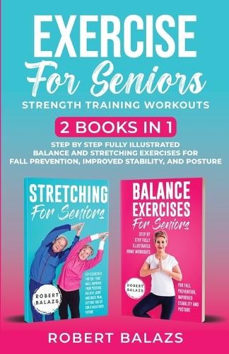 Robert Balazs Exercise for Seniors Strength Training Workouts (Poche ...