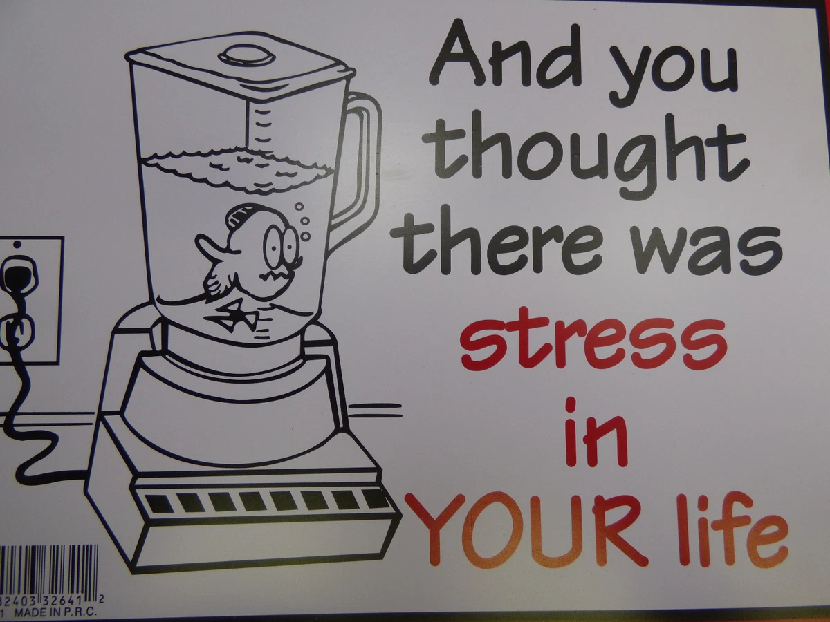 Stress Funny