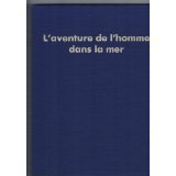 Philippe Diolé - L'Aventure de l'homme dans la mer - 1977 - relié | eBay